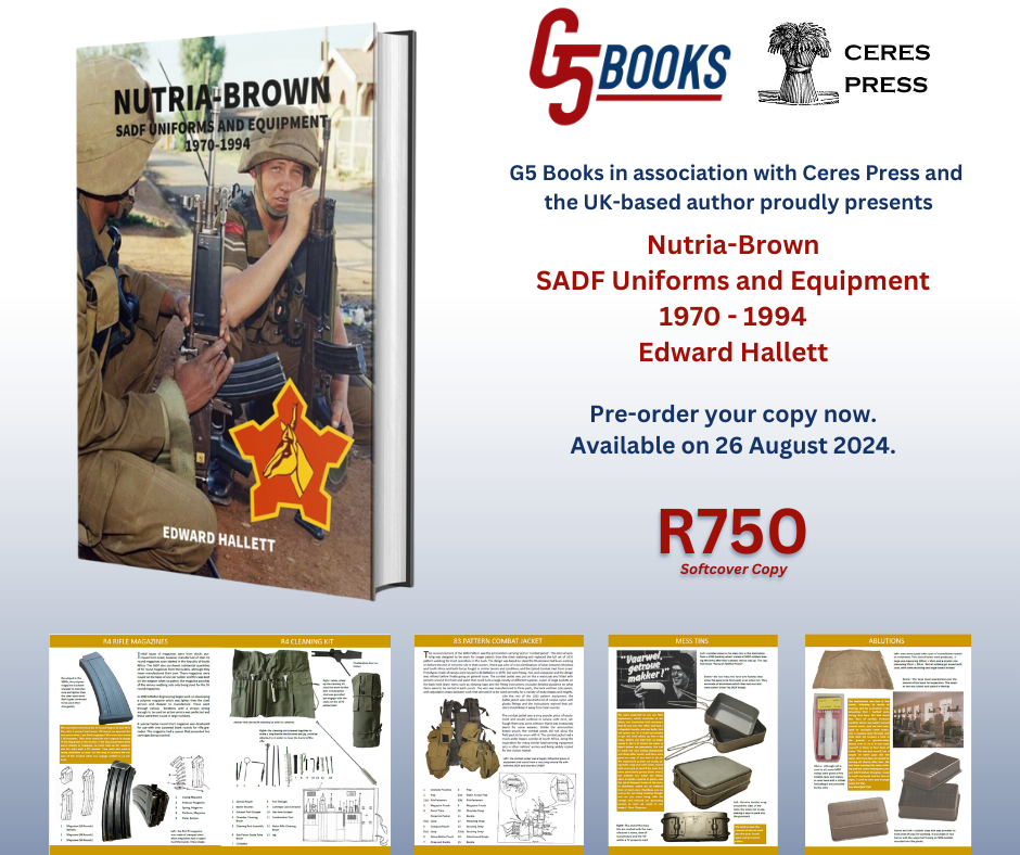 Pre-Order! Nutria-Brown SADF Uniforms and Equipment 1970 - 1994, Edwar ...